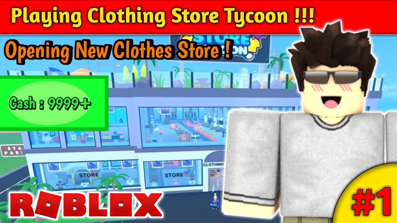 Playing Clothing Store Tycoon! 😱😍 || Getting Rich By Selling Clothes 😍 ...