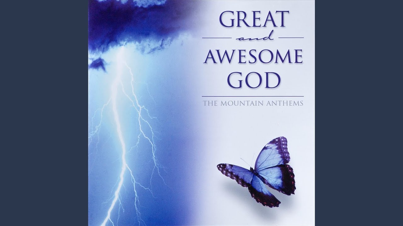 Great and Awesome God - YouTube