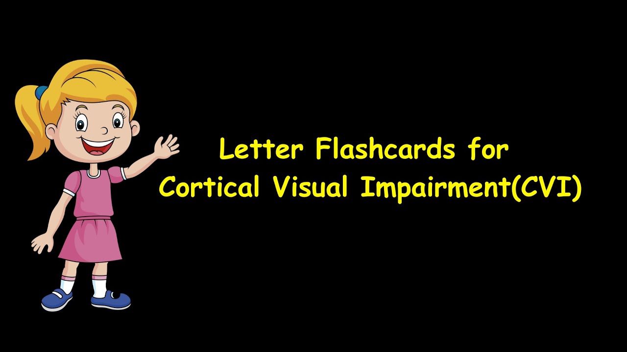 Letter Flashcards for Kids with Cortical Visual Impairment | CVI - YouTube