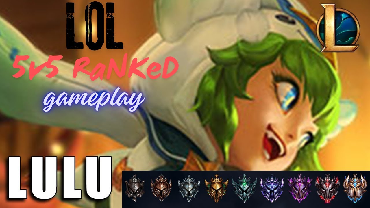 LOL Dereceli - RANKED / Lulu - Shaco -Kaisa - Yasuo - Trundle - YouTube
