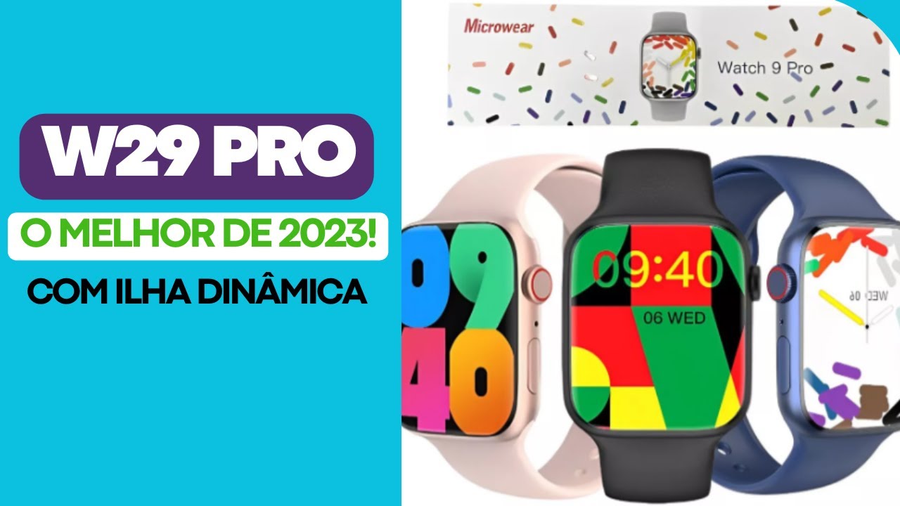 W29 PRO | SÉRIE 9 com 1GB de MEMÓRIA e ILHA DINÂMICA de 47mm! Unboxing ...