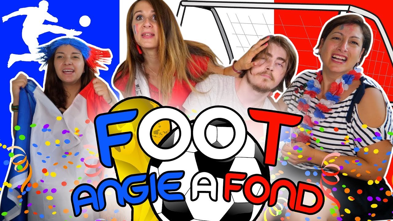 On a gagné la COUPE DU MONDE DE FOOT : Angie à fond !!! - Angie la ...