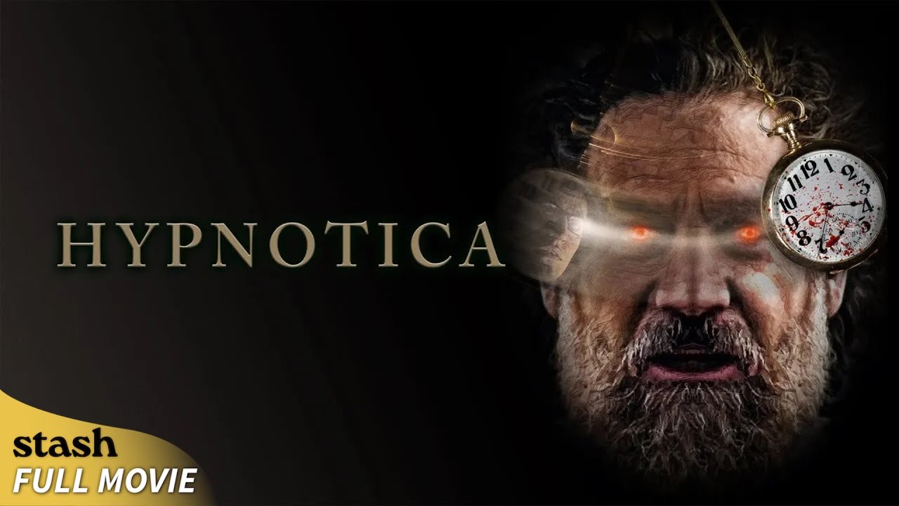 Hypnotica | Psychological Horror | Full Movie | Hypnotherapy - YouTube