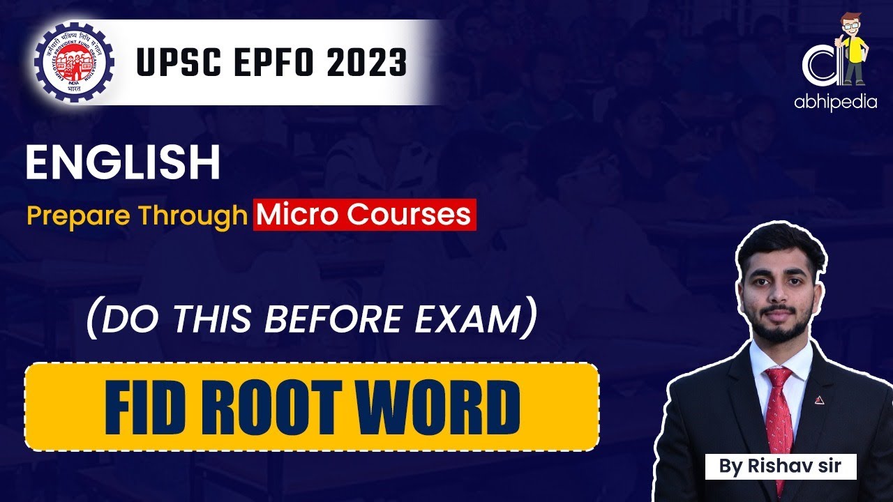UPSC EPFO Exam 2023 | English | Prepare with Micro Courses | Fid Root ...