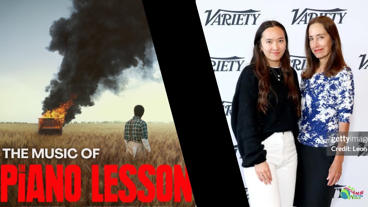 The Music of "The Piano Lesson": With Music Supervisors Deva Anderson ...
