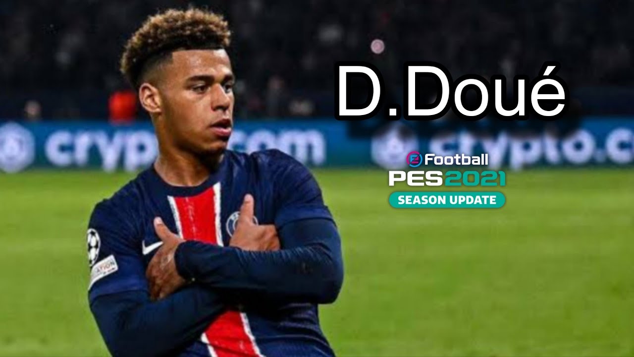 EDIT FACE D.DOUÉ PES 2021 /2025 - YouTube