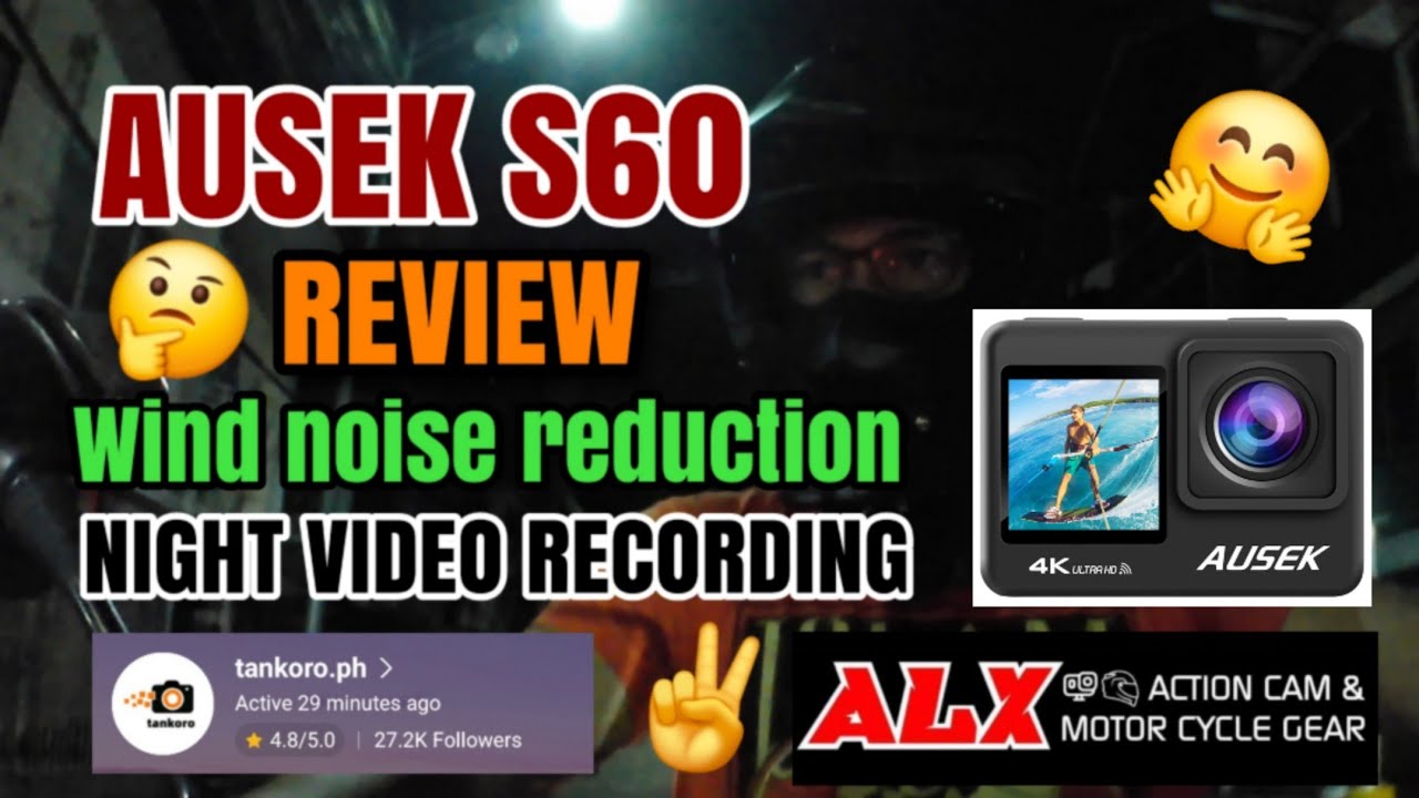 AUSEK S60 ACTION CAMERA ng ALX gaano kalinaw ang kuha at Audio ...