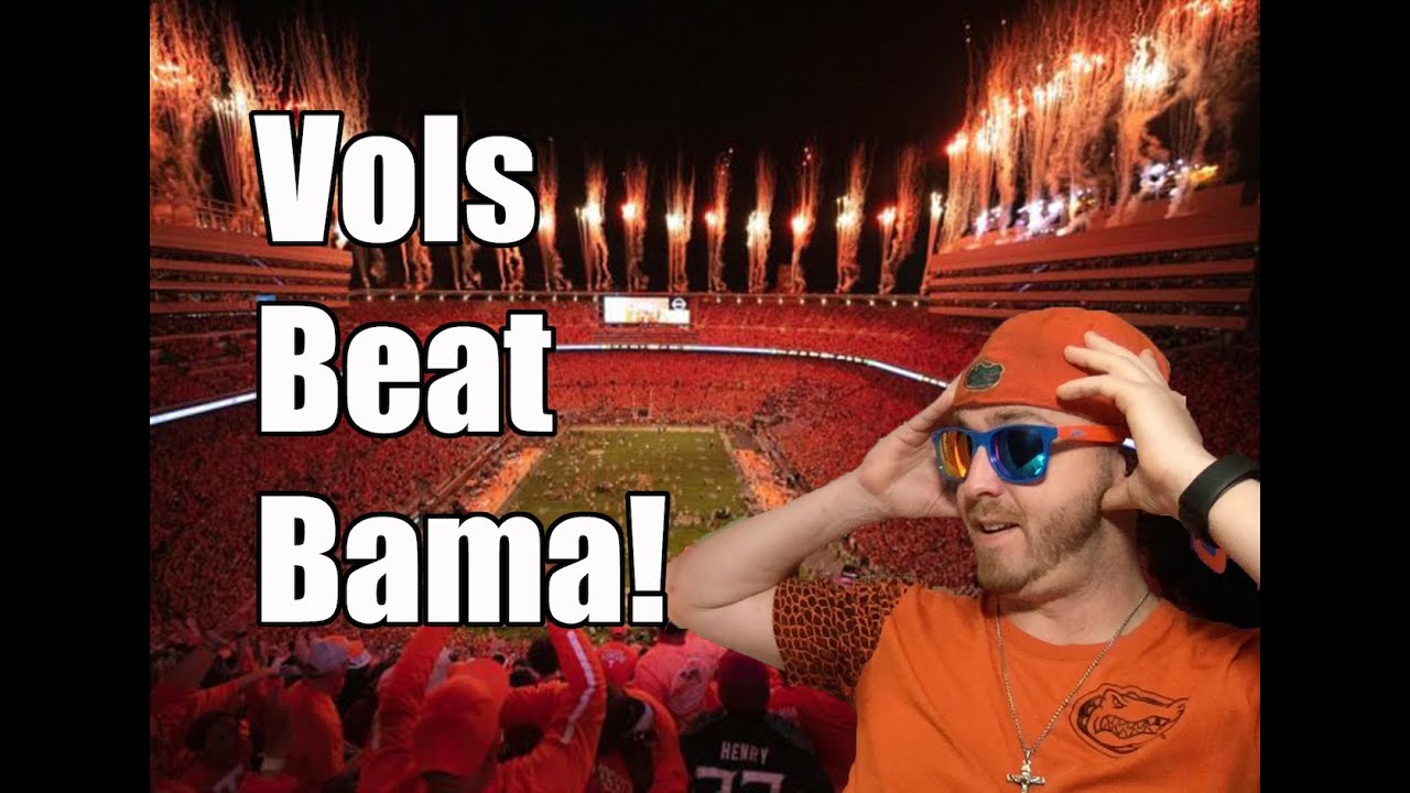 GAME OF THE CENTURY! Vols finally beat Bama! | Gator Fan Reaction ...