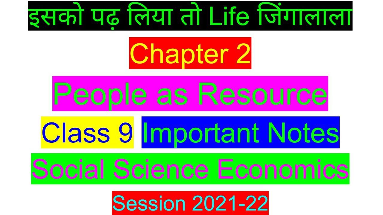 Chapter 2 PEOPLE AS RESOURCES Economics Social Science Class 9 ...