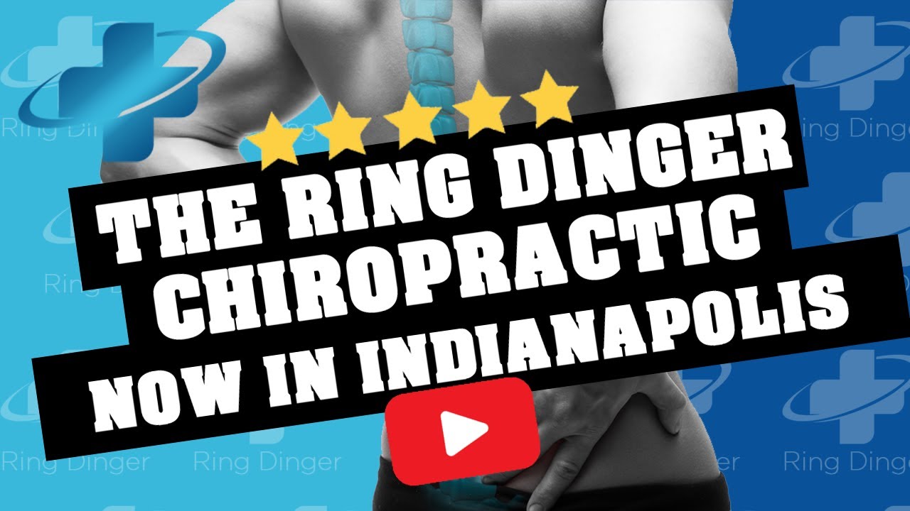 The Ring Dinger Chiropractic Care in Indianapolis - YouTube