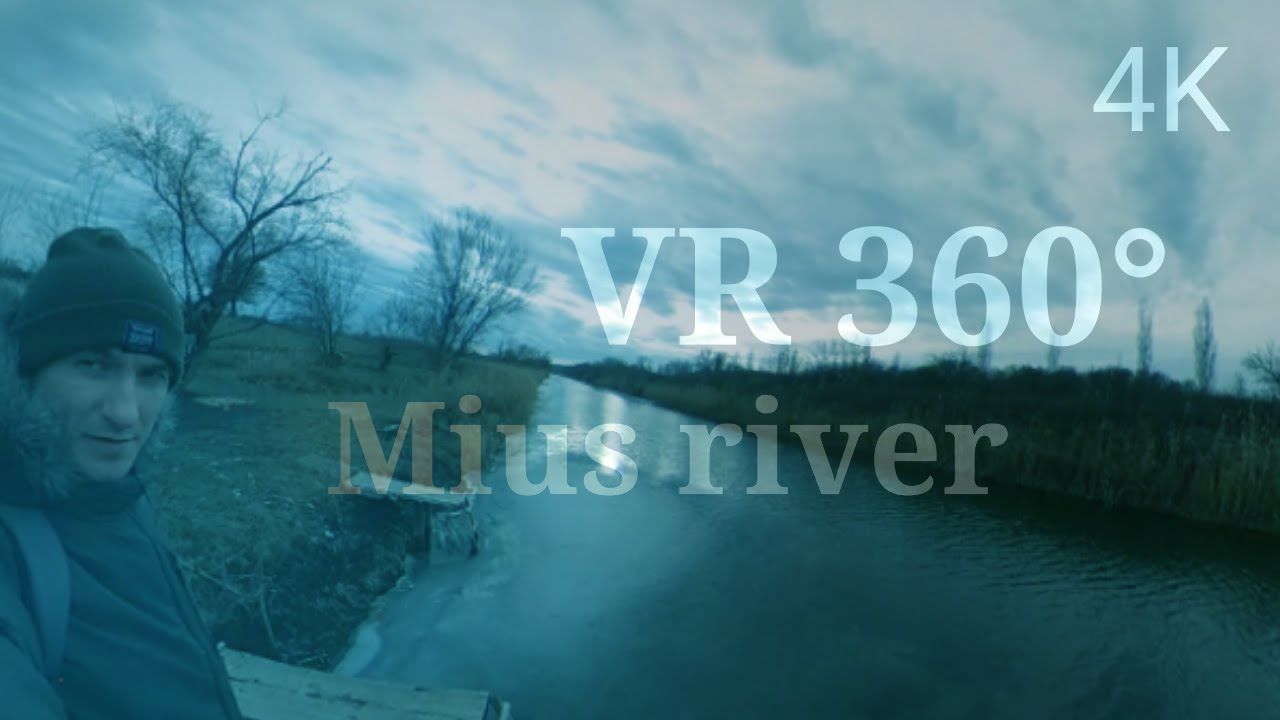 Mius river tour VR 360 (part 1) - YouTube