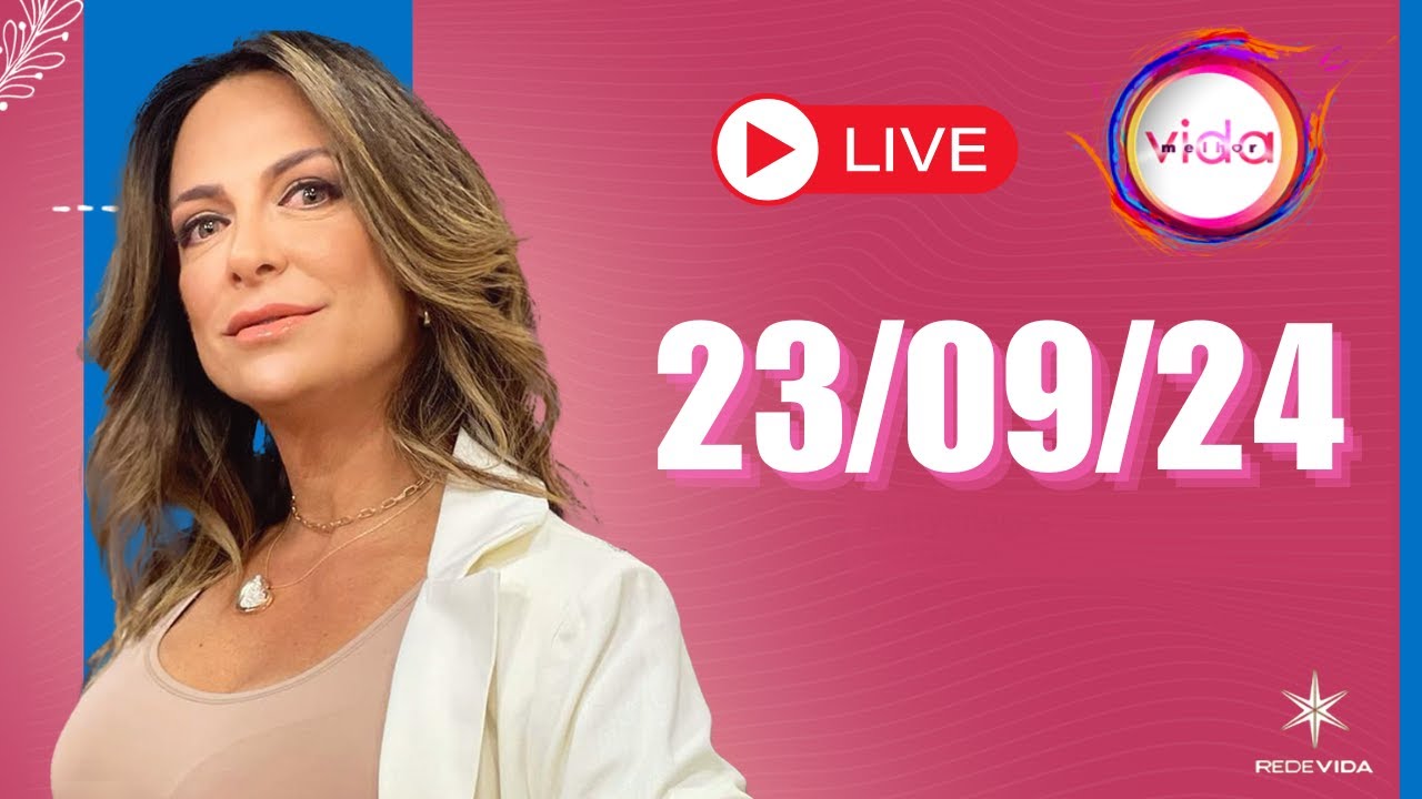 VIDA MELHOR | 23/09/24 | Claudia Tenório - YouTube