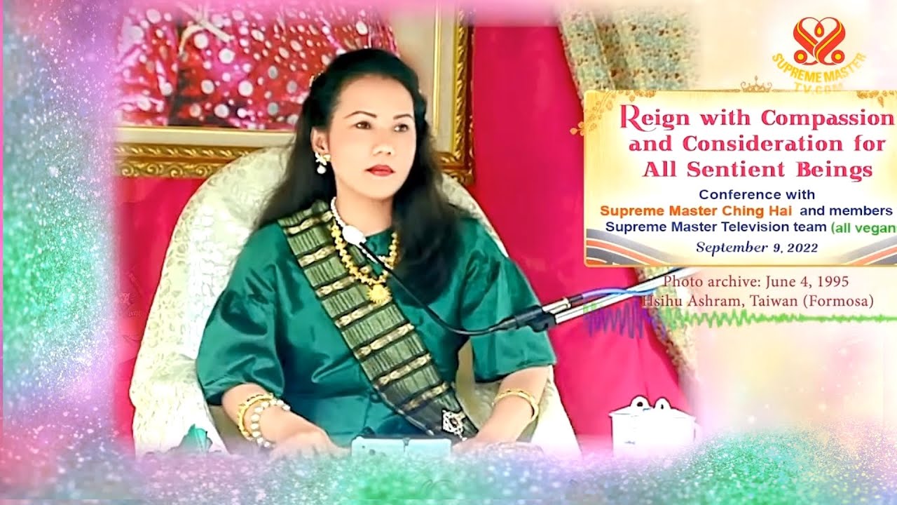 [New] Reign with Compassion and Consideration for All Sentient Beings ...