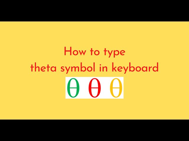 Theta Symbol On Keyboard