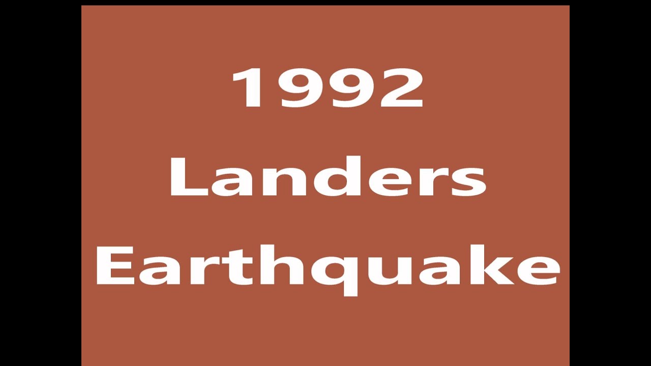 1992 LANDERS EARTHQUAKE - YouTube