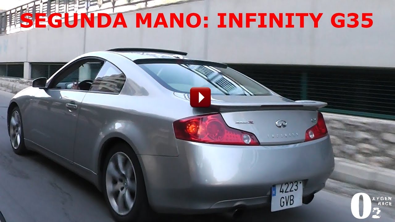Compra un coche Infinity G35 de Segunda Mano - YouTube