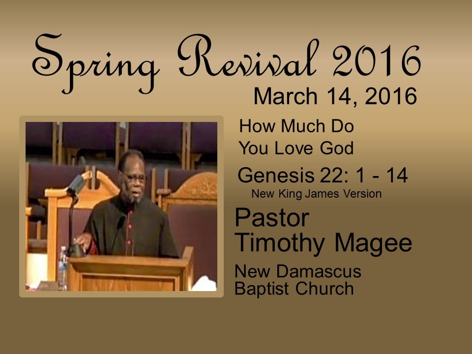 Timothy Magee - How Much Do You Love God - Genesis 22: 1 - 14 - YouTube