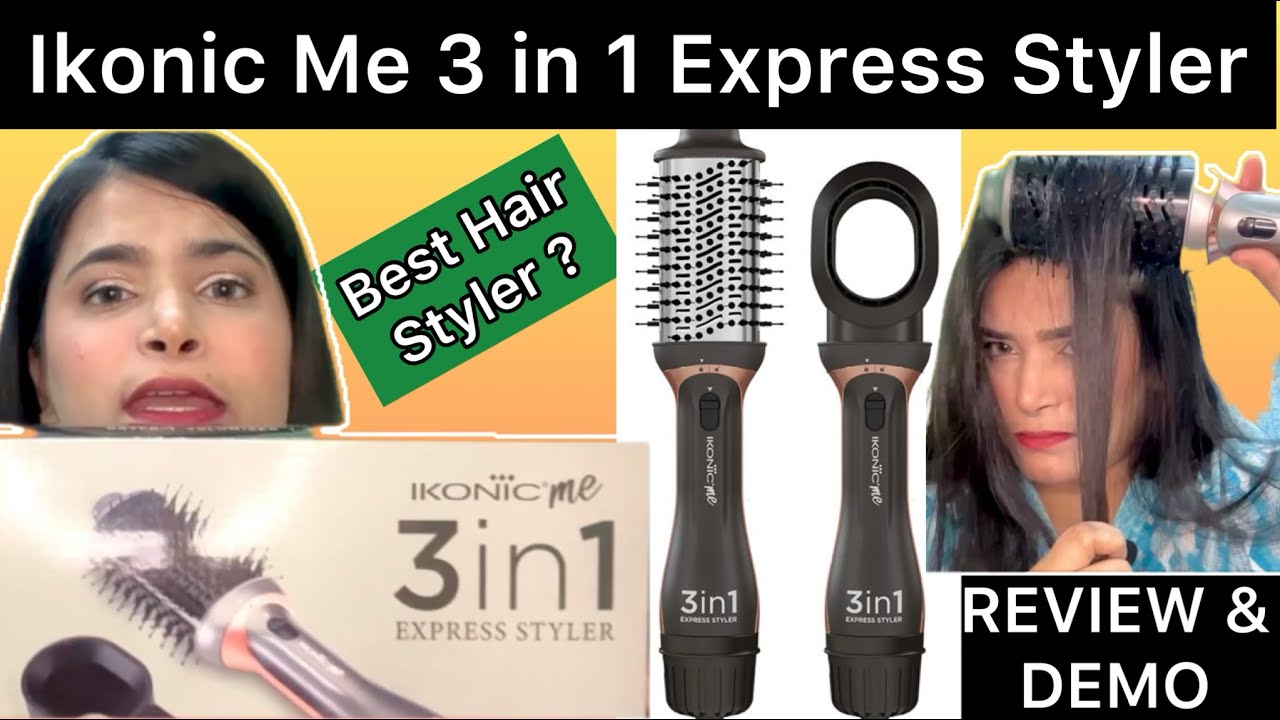 Ikonic Me 3 in 1 Express Styler Review | how to use ikonic me 3 in 1 ...