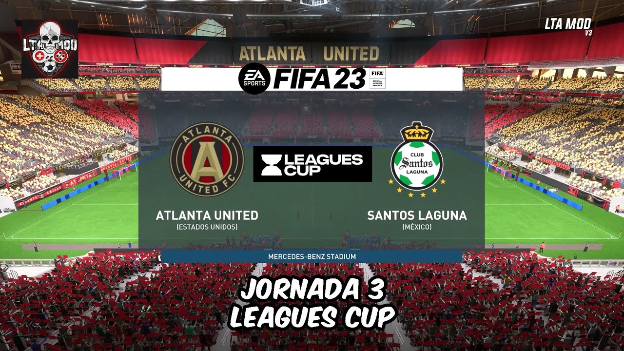 ATLANTA UNITED VS SANTOS JORNADA 3 LEAGUES CUP SIMULACIÓN LTA MOD FIFA ...