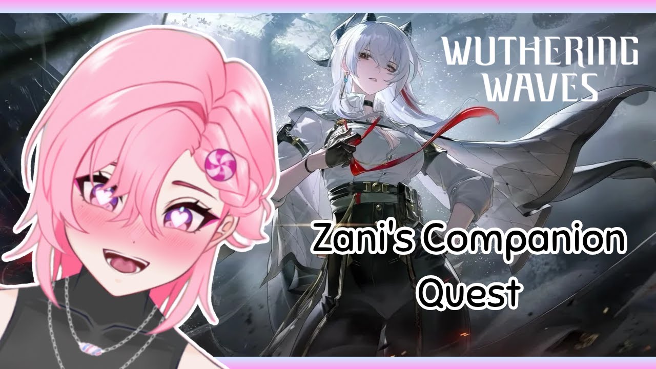 【Wuthering Waves】woof woof, ZANI !!【Kyandi Gyuri | Vtuber ID/EN】 - YouTube