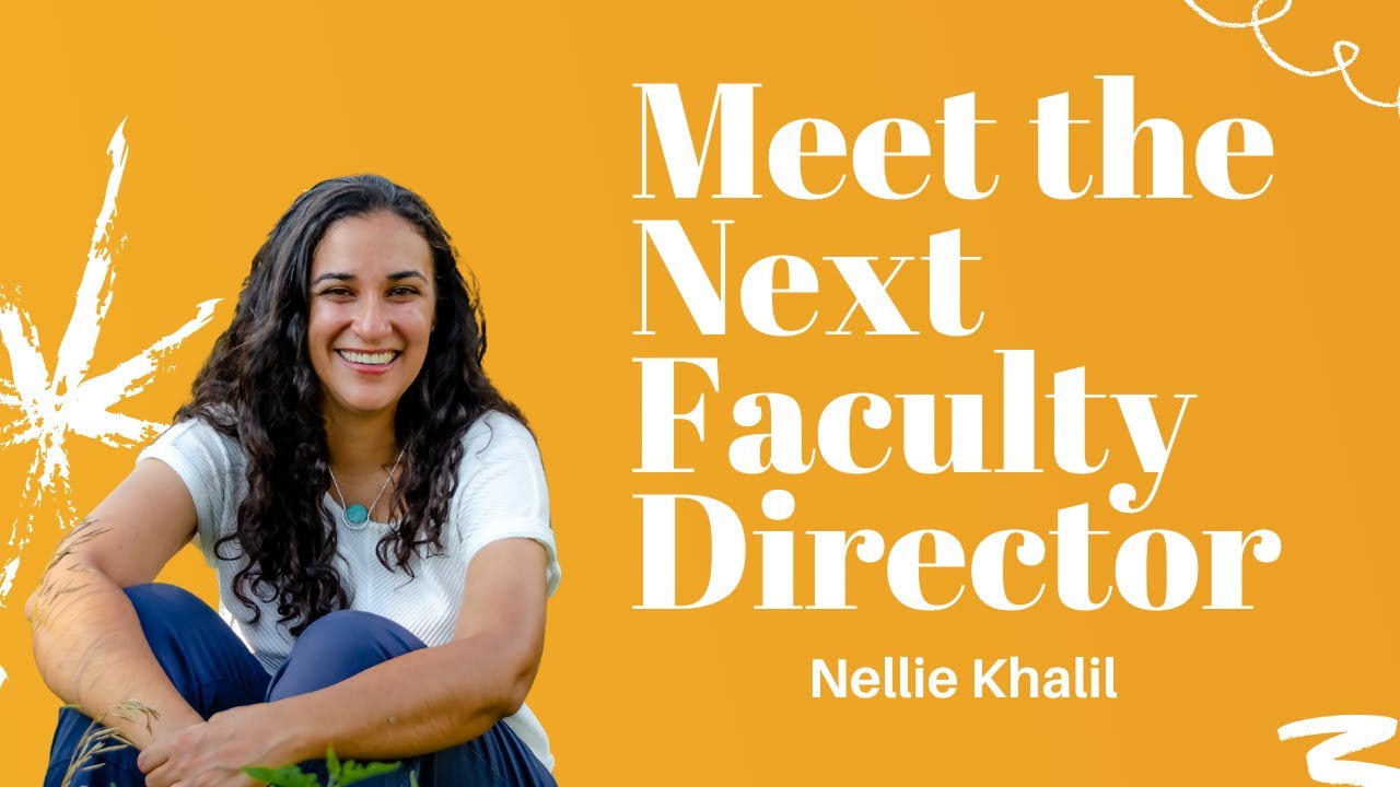 Get to know the new Faculty Director Nellie Khalil - YouTube