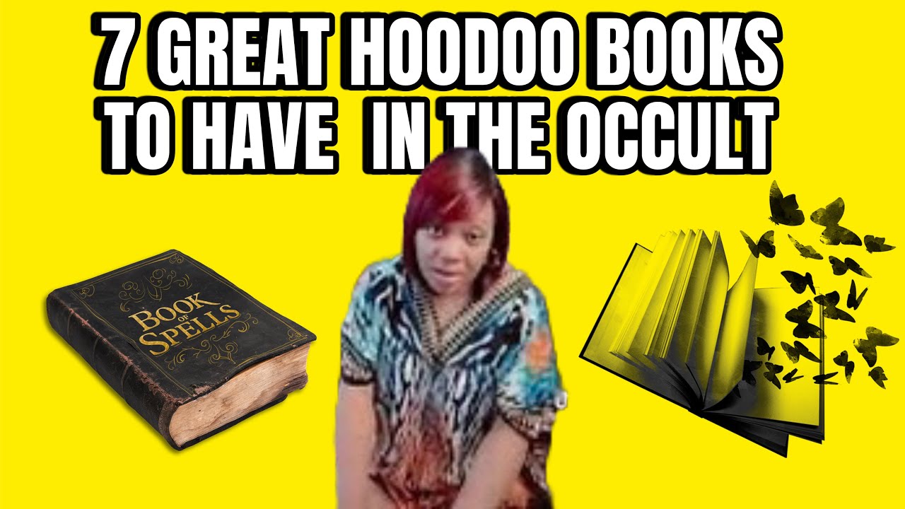 7 GREAT HOODOO BOOKS TO HAVE IN THE OCCULT WITH LADY VASORI - YouTube