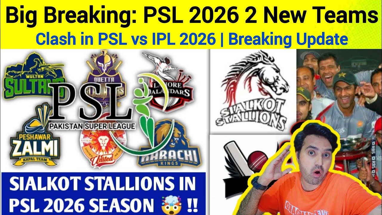 🚨PSL 2026 2 New Teams Update || PSL Clash with IPL😱|| PSL 2026 Big ...