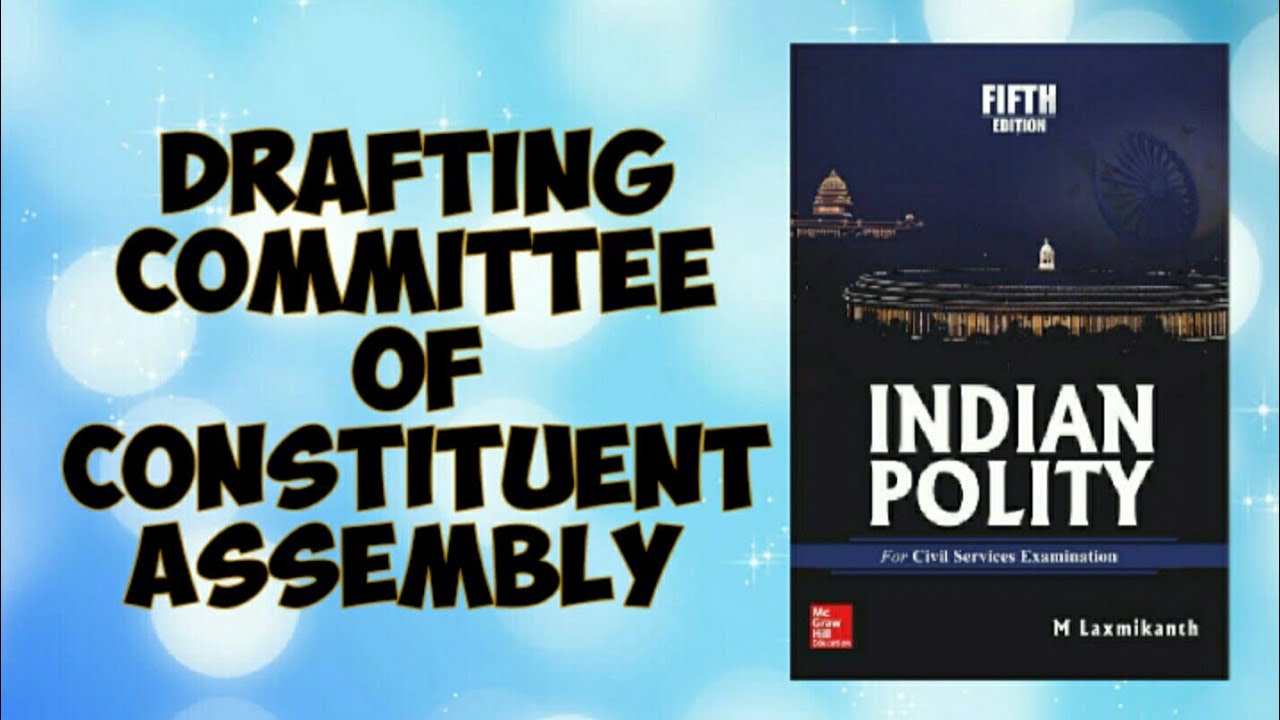 Drafting Committee of constituent Assembly - YouTube
