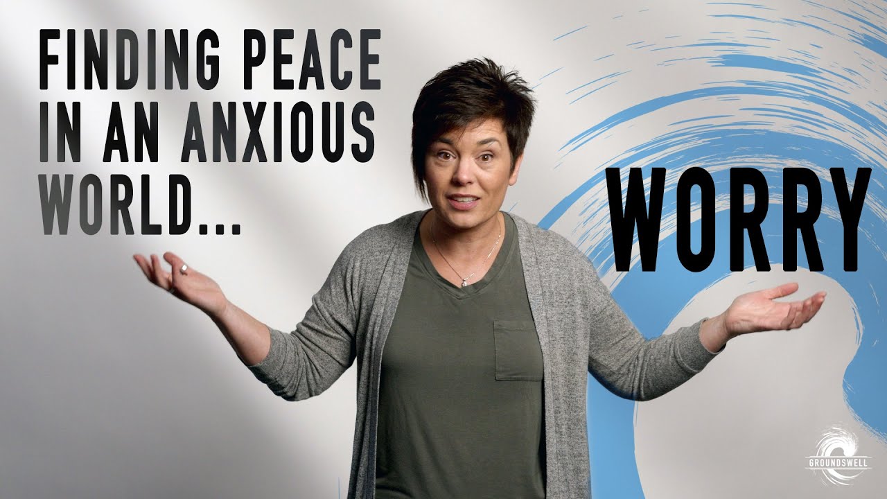 Finding Peace in an anxious world - Worry | Nov 6th - YouTube