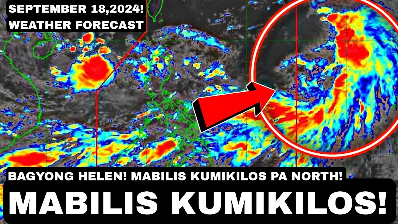 SEPTEMBER 18,2024! Mga Walang PASOK! BAGYONG HELEN! Magdudulot Ng ...