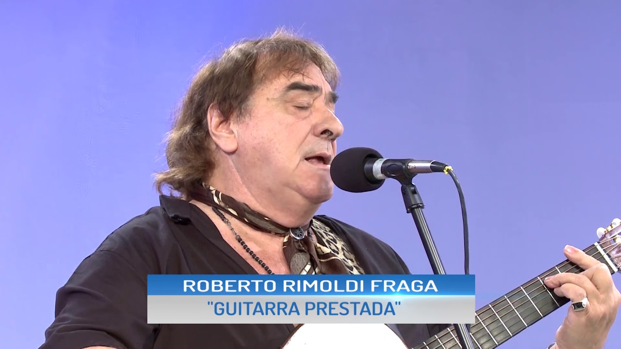 ROBERTO RIMOLDI FRAGA guitarra prestada - YouTube