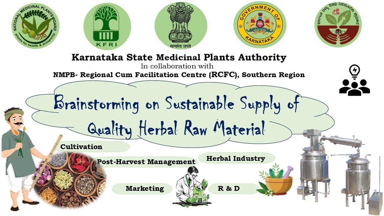 Brainstorming on Sustainable Supply of Quality Herbal Raw Material 2 ...