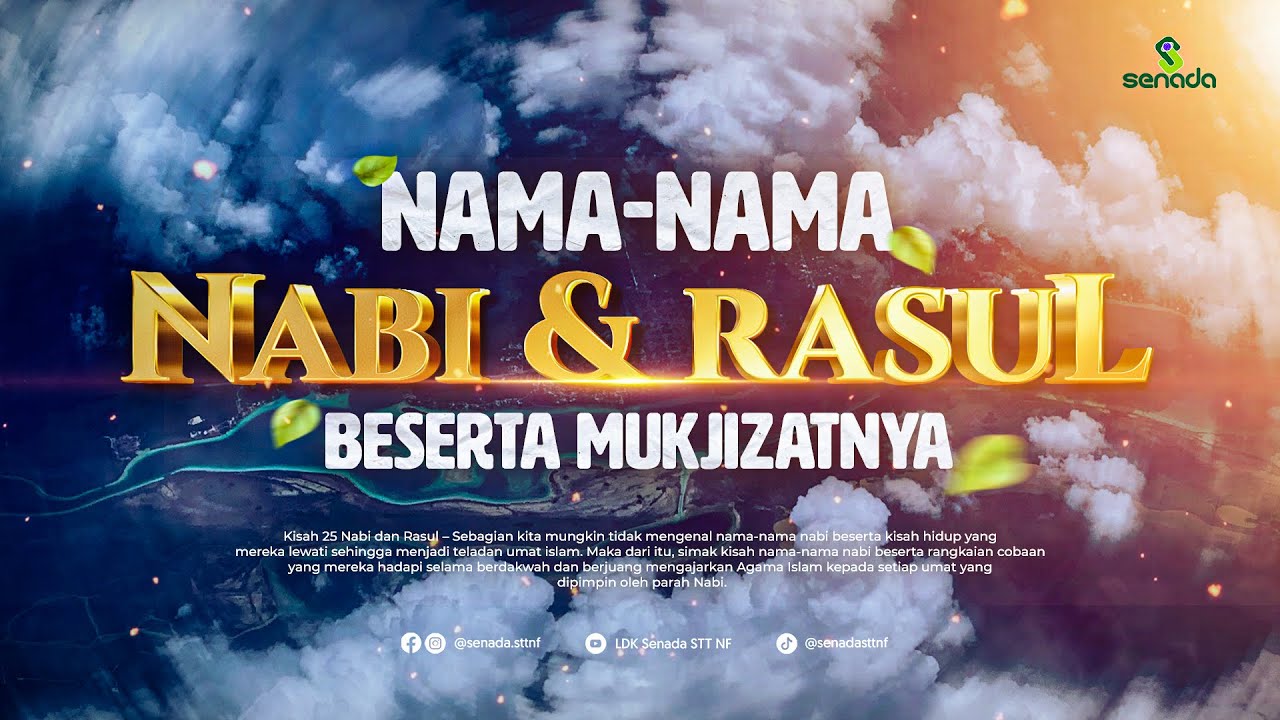 Kisah 25 Nabi dan Rasul Beserta Dengan Mukjizatnya - YouTube