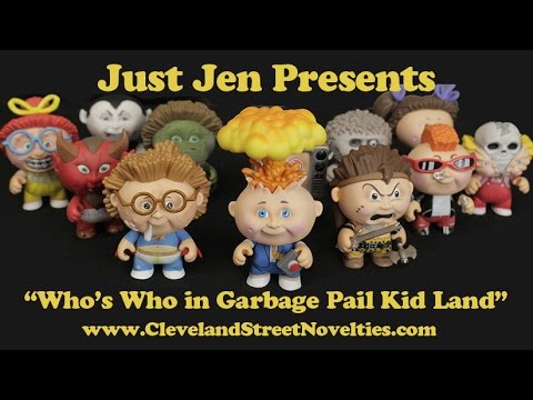 Just Jen Explains Whos Who In Garbage Pail Kids Land - YouTube