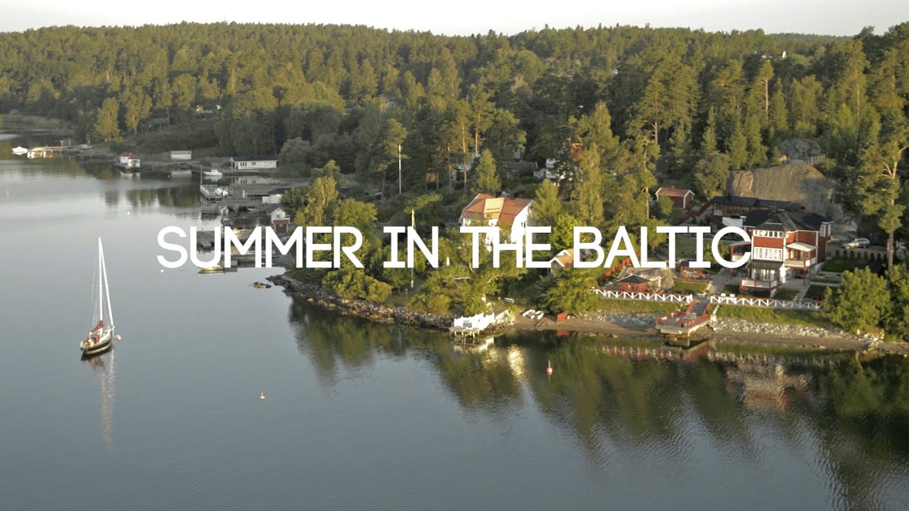 Summer In The Baltic - YouTube