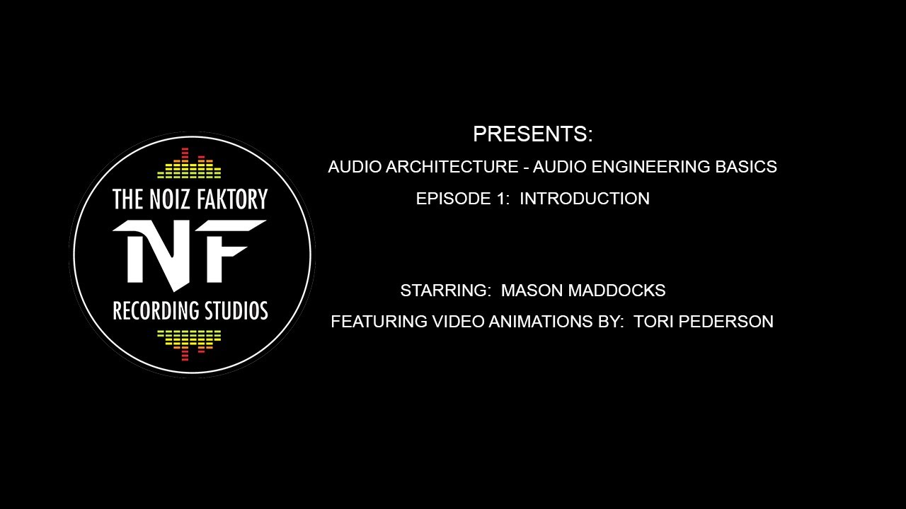 Audio Architecture - Introduction (Episode 1) - YouTube