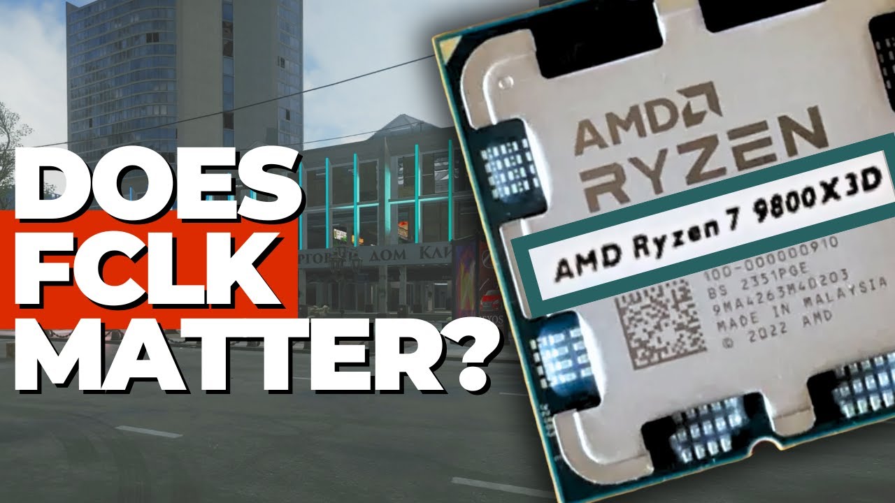 Does FCLK Matter for AM5 X3D in Tarkov? - YouTube