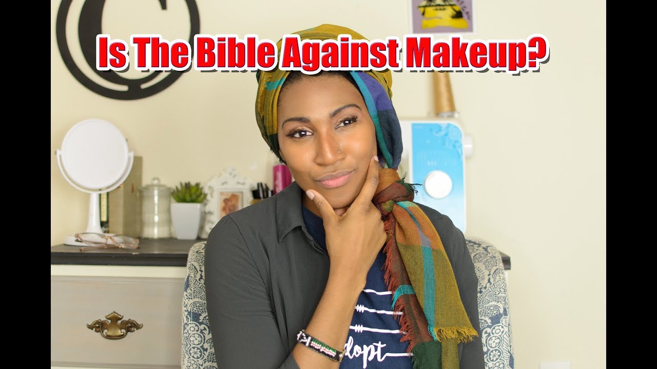 BIBLICAL MODESTY: MAKEUP + JEWELRY - YouTube