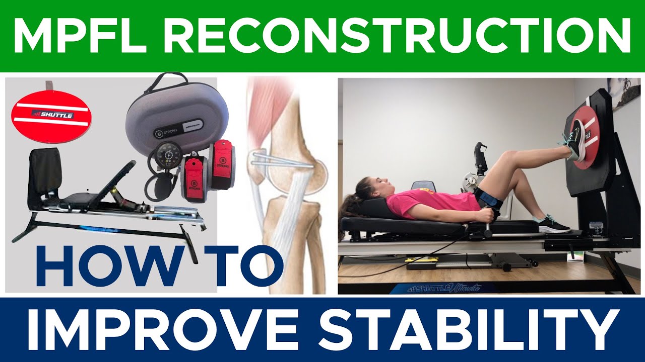 Medial Patellofemoral Ligament Reconstruction | Improving Stability ...
