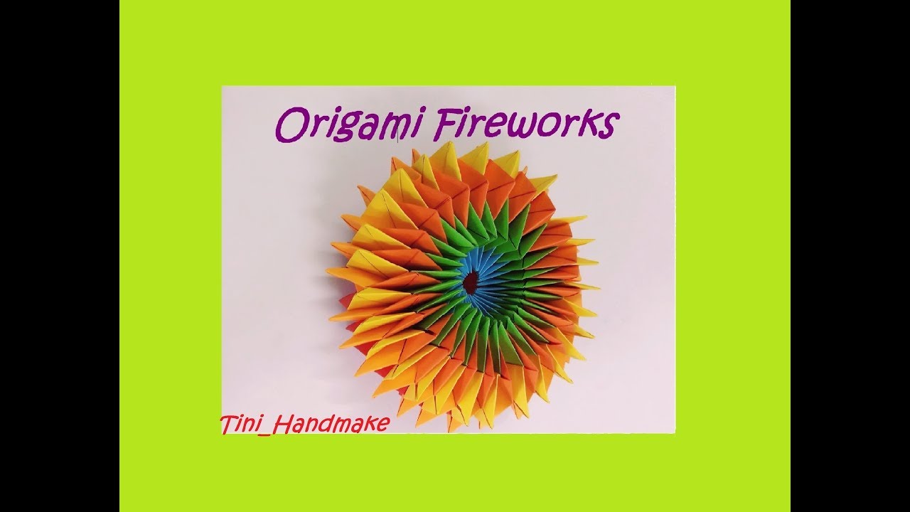 DIY Origami Fireworks Ball/How to fold the Origami Fireworks Ball ...