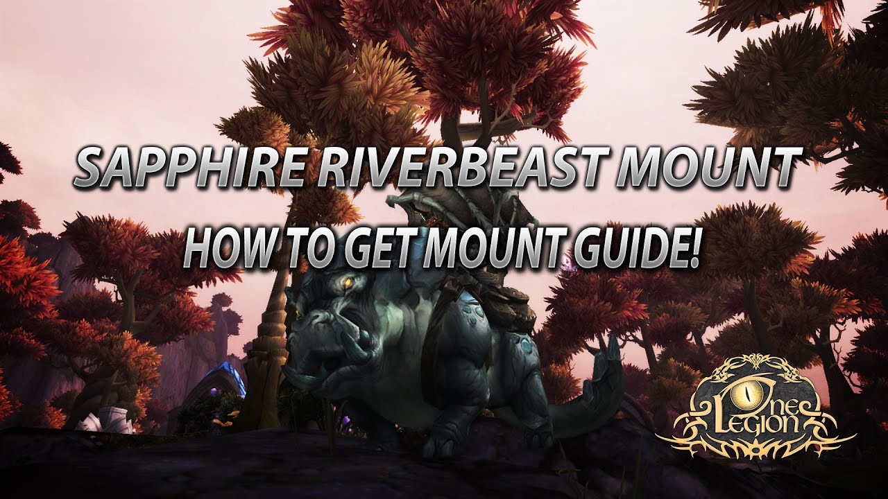 How To Get Sapphire Riverbeast Mount Guide - Silthide Rare Spawn Time ...