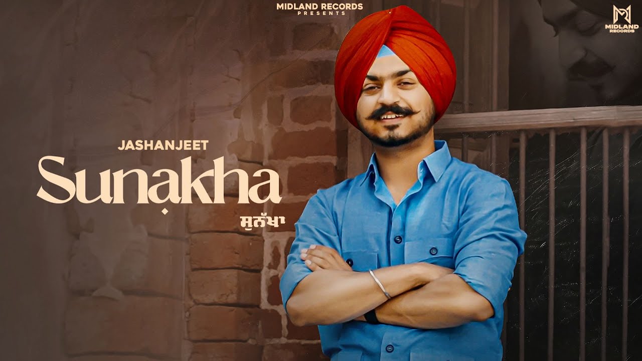 Sunakha | Jashanjeet ( Lyrical Video) |Midland Records - YouTube