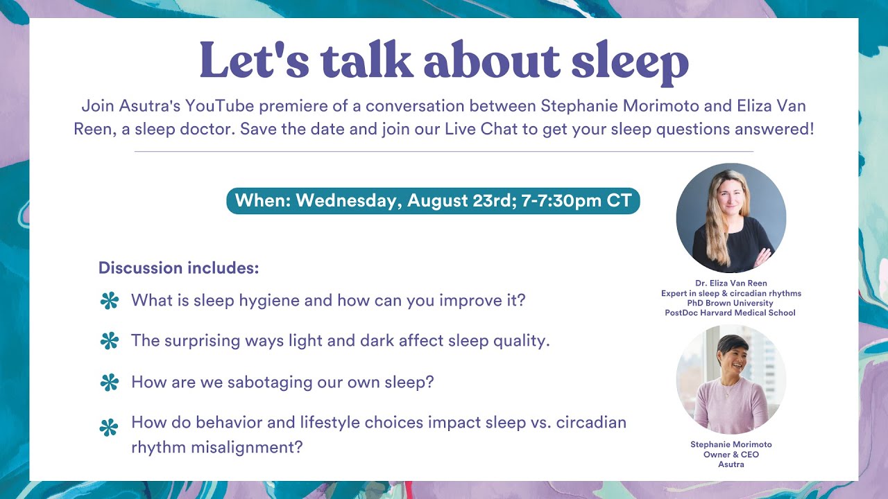 Let's talk about Sleep with Dr. Eliza Van Reen - YouTube