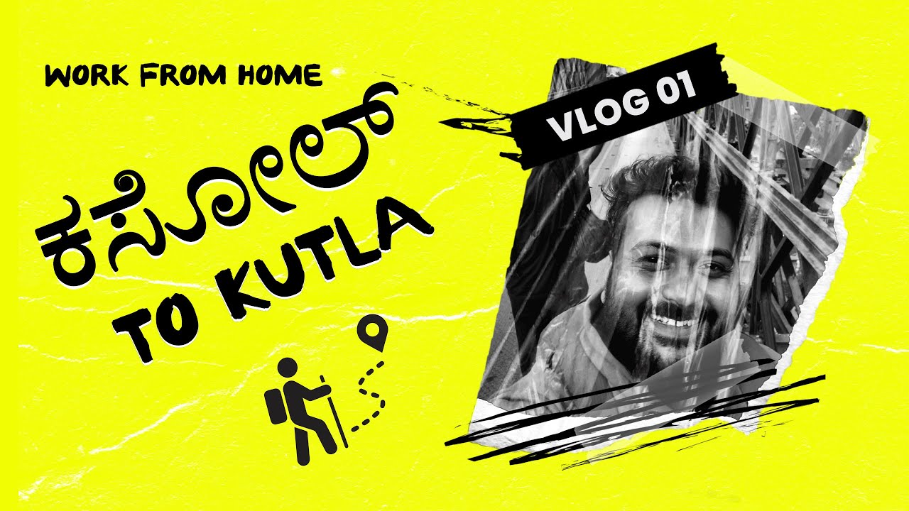 ಕಸೋಲ್ TO KUTLA 🥶🏔🏔| Work From Home 🤯🤯 - YouTube