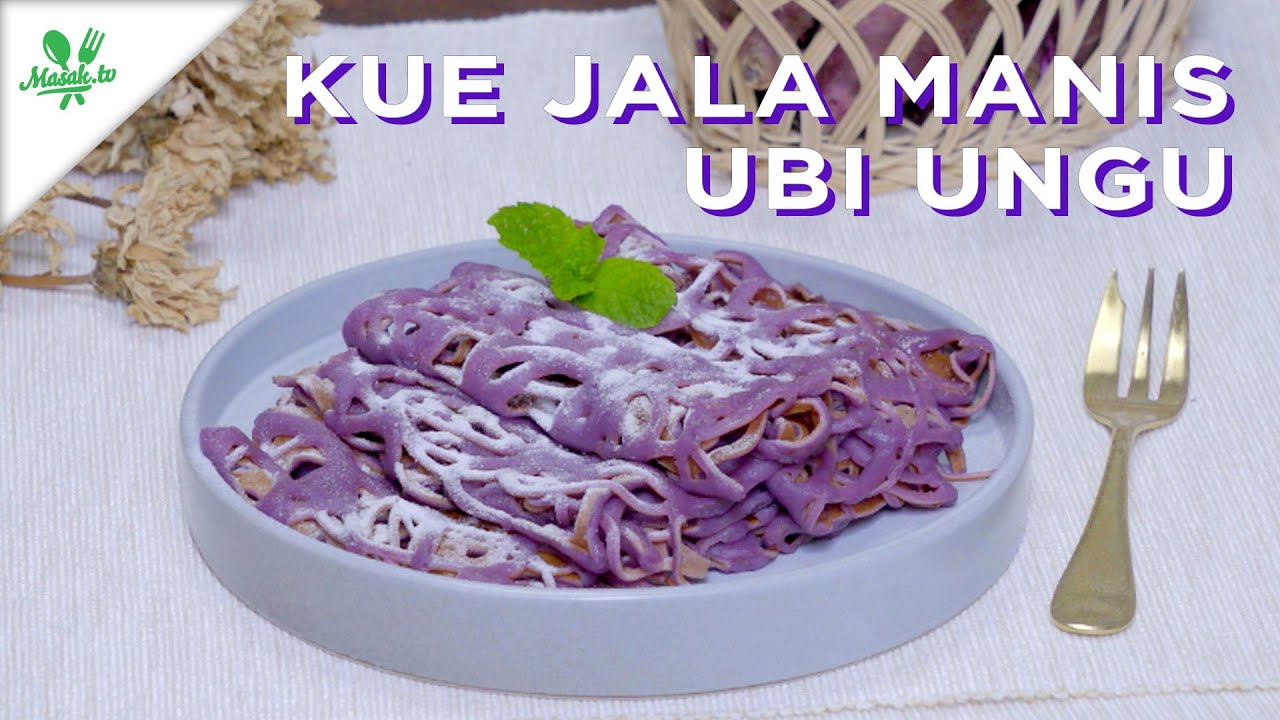 KUE JALA (JARING LABA-LABA) MANIS UBI UNGU - YouTube