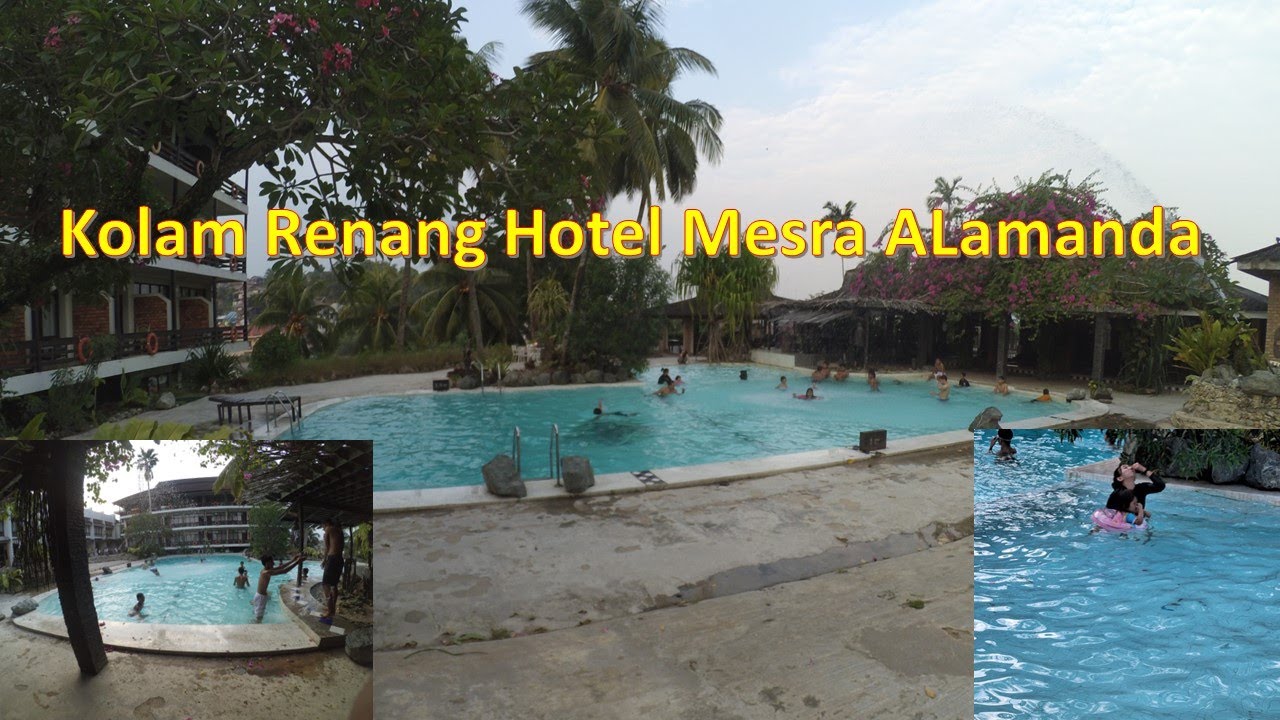 Kolam Renang Hotel Mesra Alamanda Samarinda - YouTube