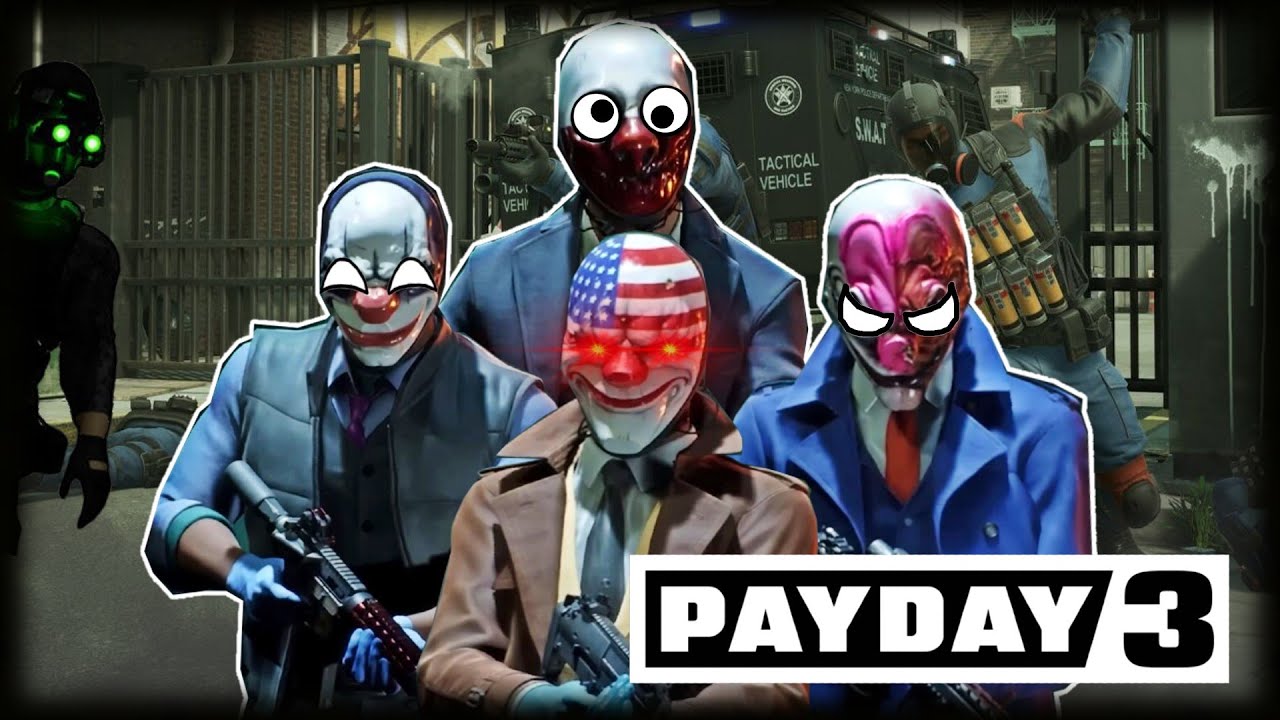 Four IDIOTS play PAYDAY 3 - YouTube