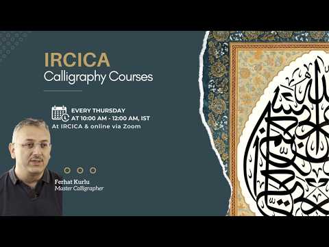 IRCICA Calligraphy Course | Ferhat Kurlu - EP 191