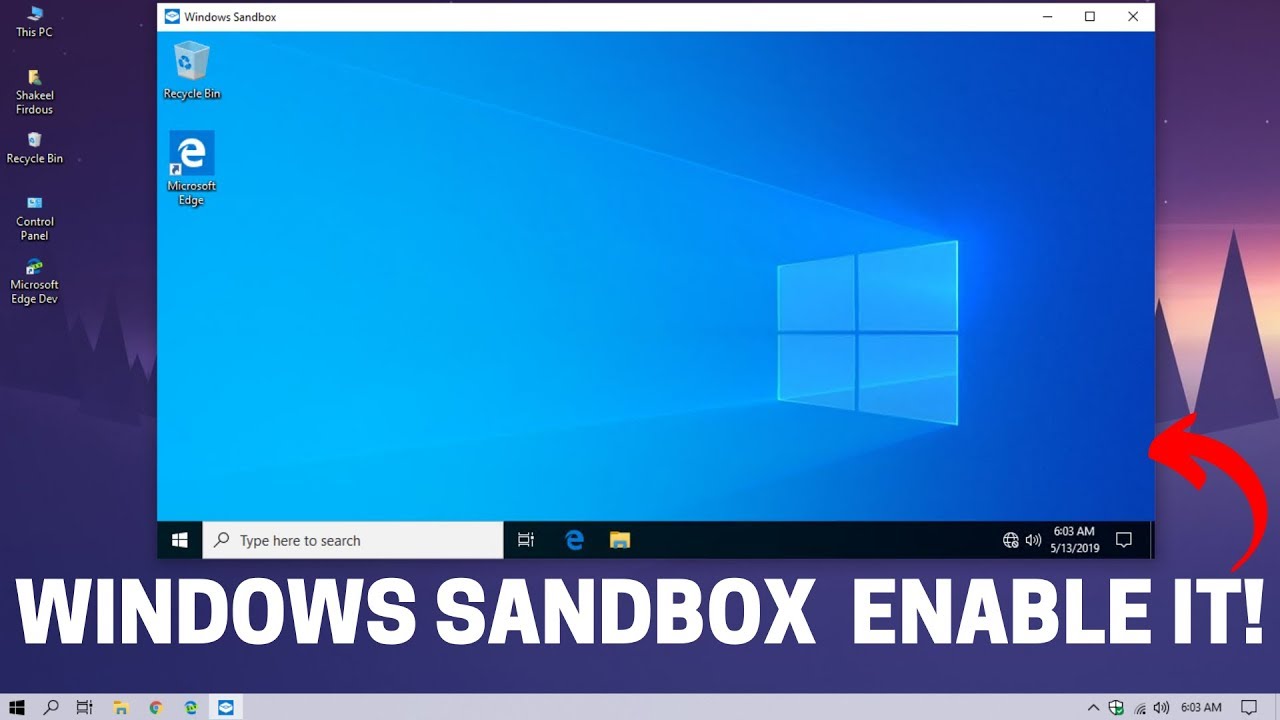 Windows 10 May 2019 Update | Enable Windows Sandbox Feature 1903, 19h1 ...