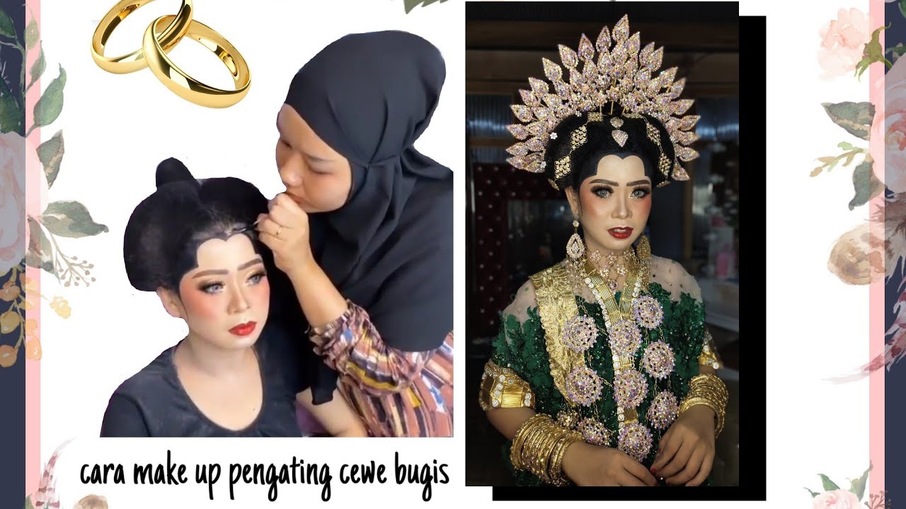 proses make up cewe bugis penganting - YouTube